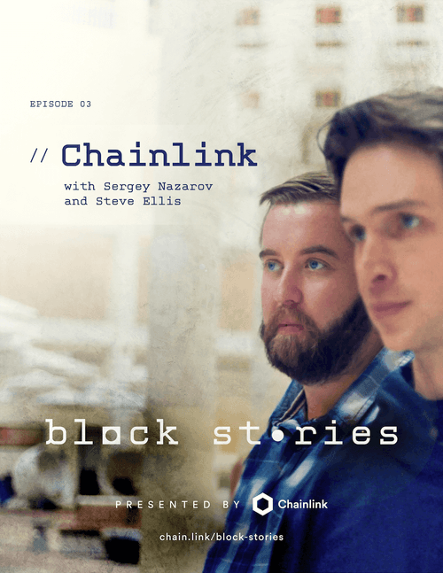 Block Stories: The Chainlink Origin Story | Chainlink