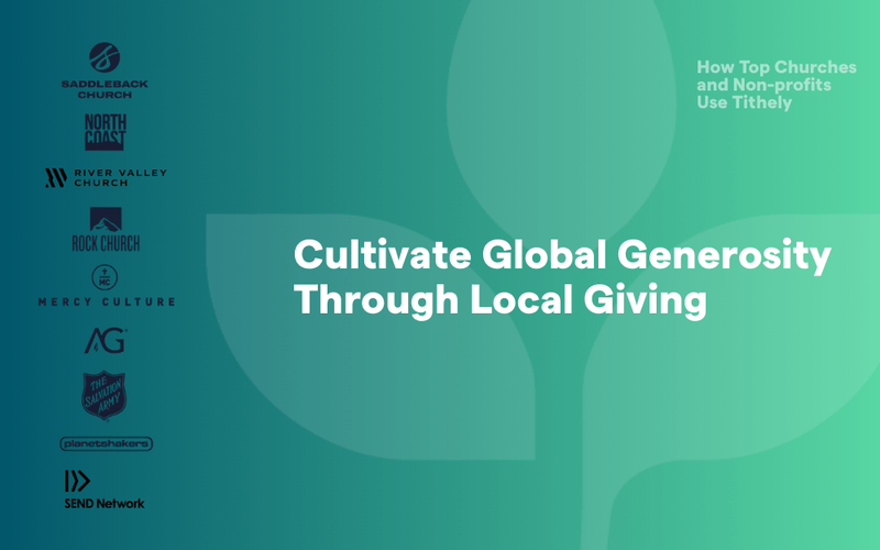 How Leading Churches Use Tithely to Power Generosity | Tithely
