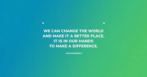 61 Best Quotes About Making a Difference in the World