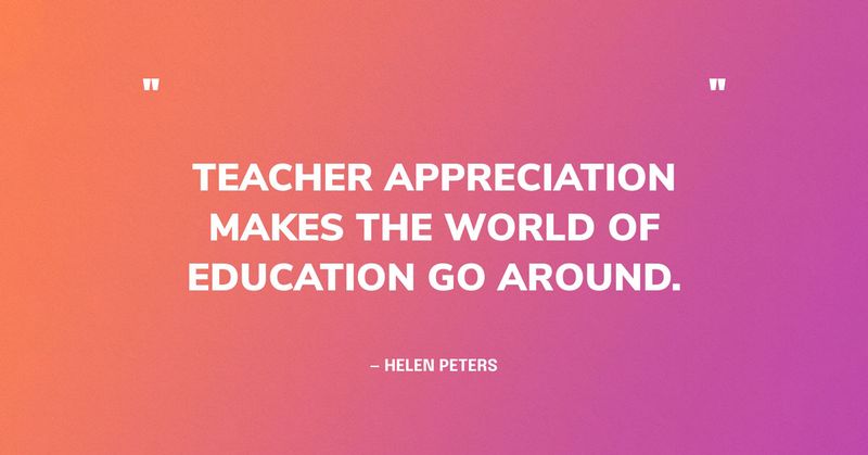38 Best Inspirational Teacher Quotes