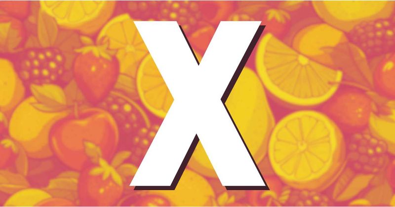 12 Fruits That Start with X