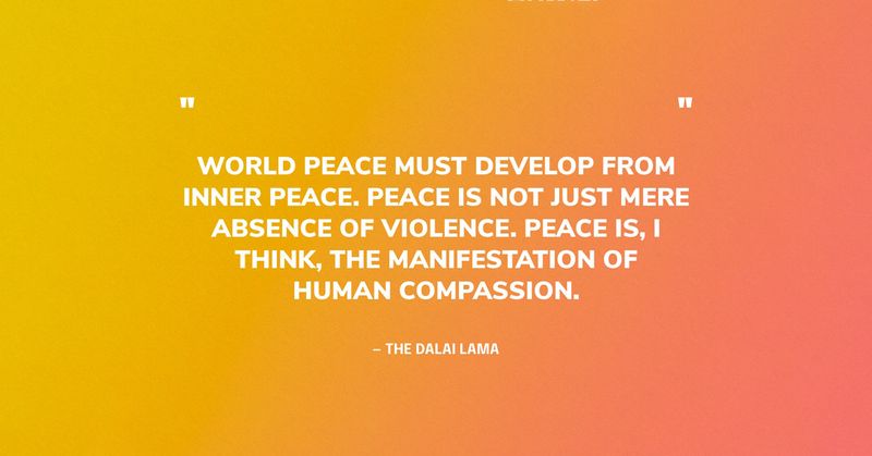 34 Powerful Quotes About World Peace