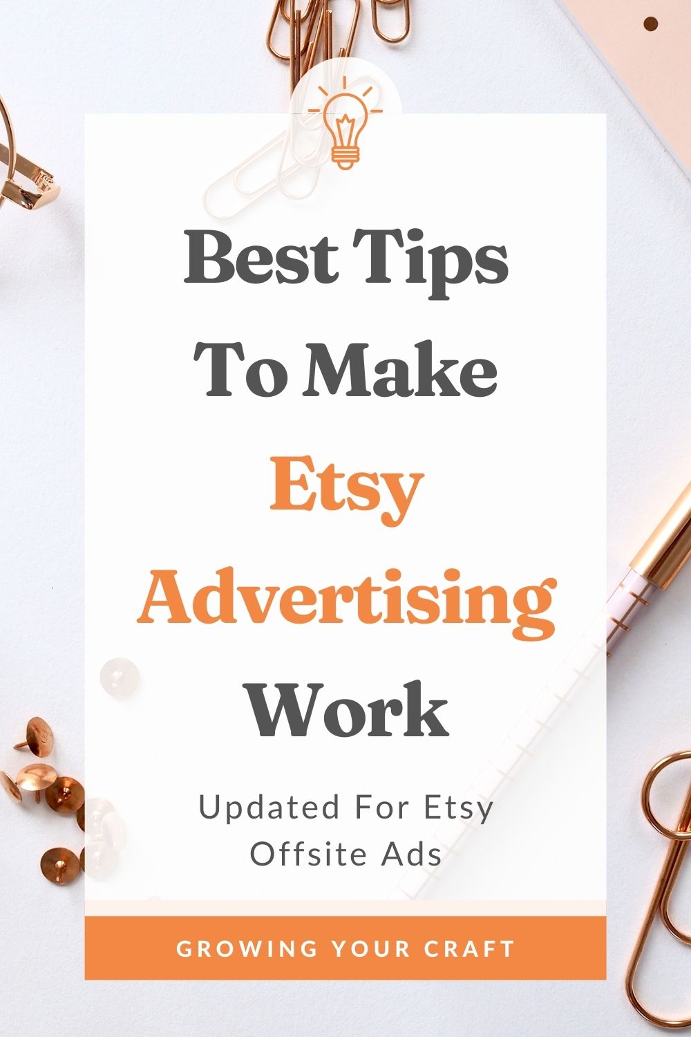 Best Tips To Make Etsy Advertising Work (Updated For Etsy Offsite Ads)