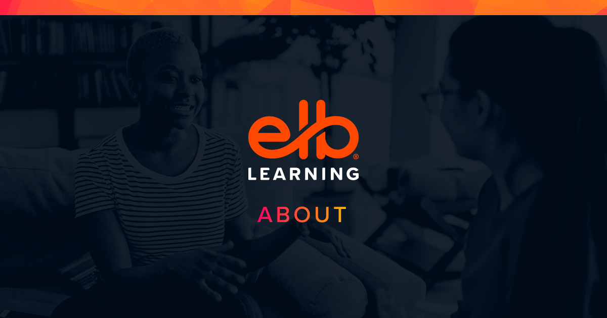 About Us | Create Better Learning Experiences | ELB Learning