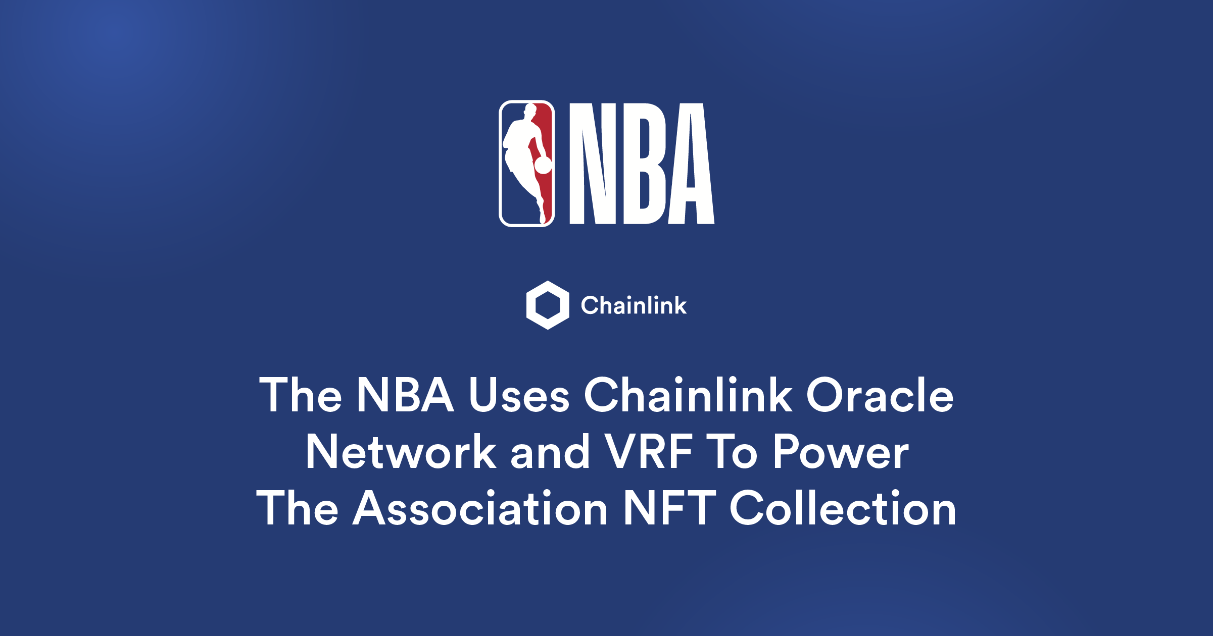 The NBA Uses Chainlink Oracle Network and VRF To Power Dynamic NFTs | Chainlink