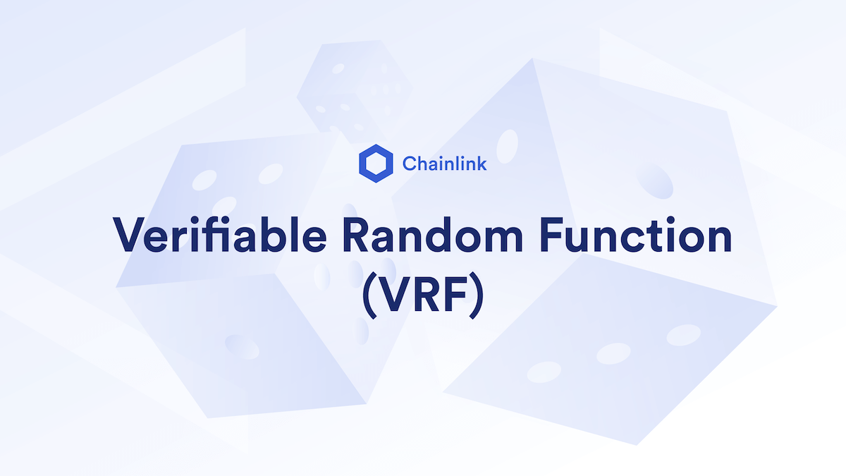 Verifiable Random Function (VRF) - Explained | Chainlink