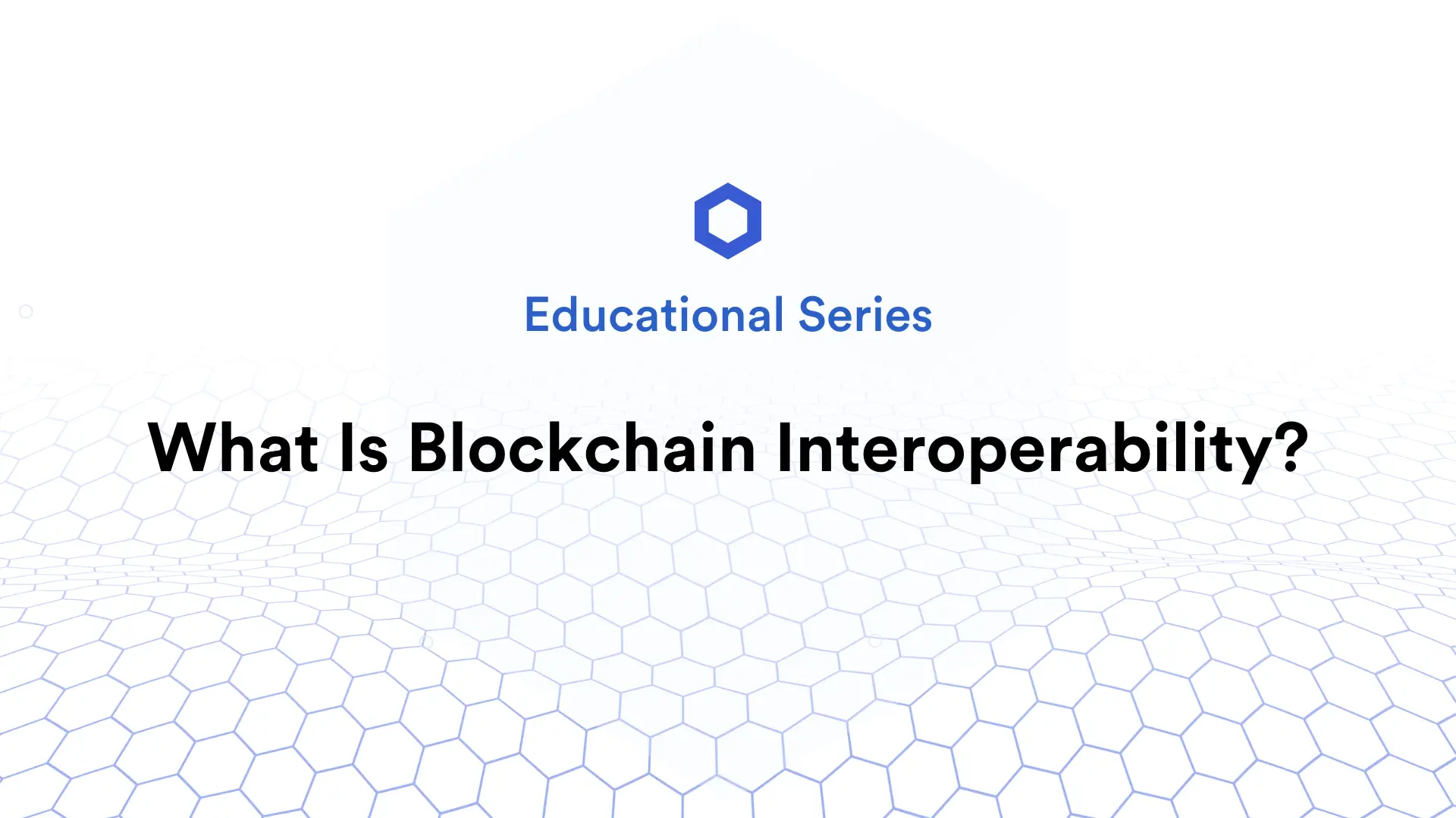 What Is Blockchain Interoperability? | Chainlink