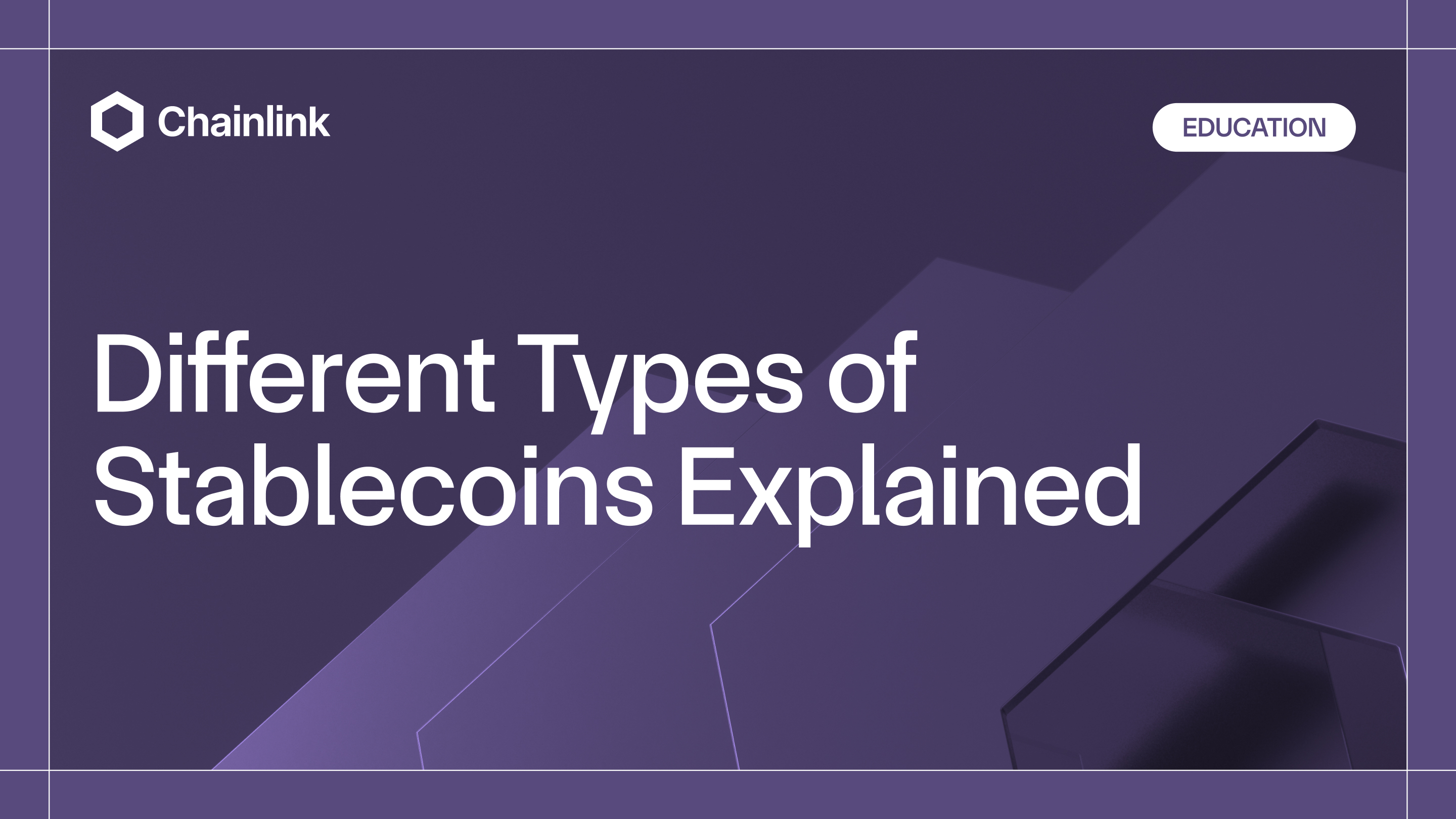Types of Stablecoins: Main Types Explained | Chainlink
