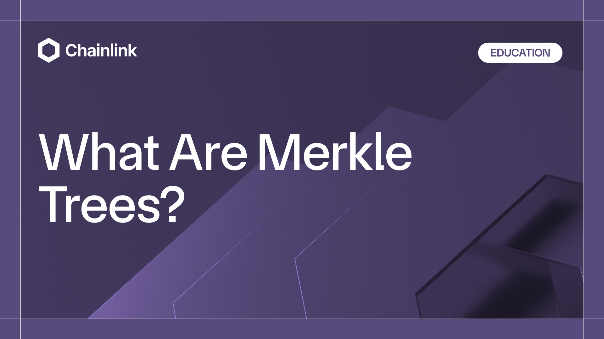 What Are Merkle Trees? Structure and Use Cases | Chainlink
