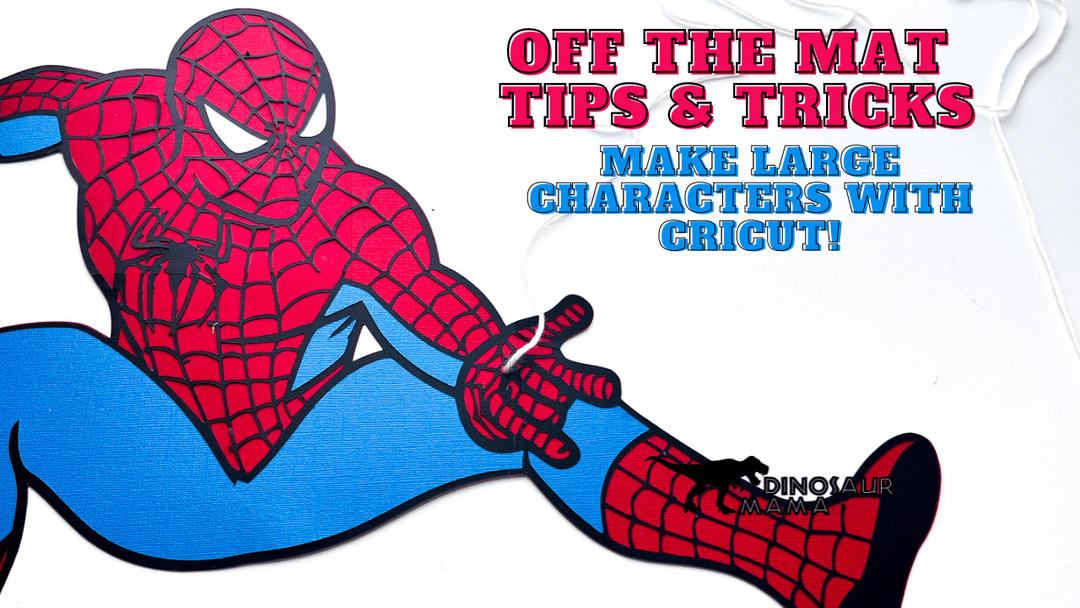 Larger than the Mat Cricut Projects | Off the Mat Tips and Tricks