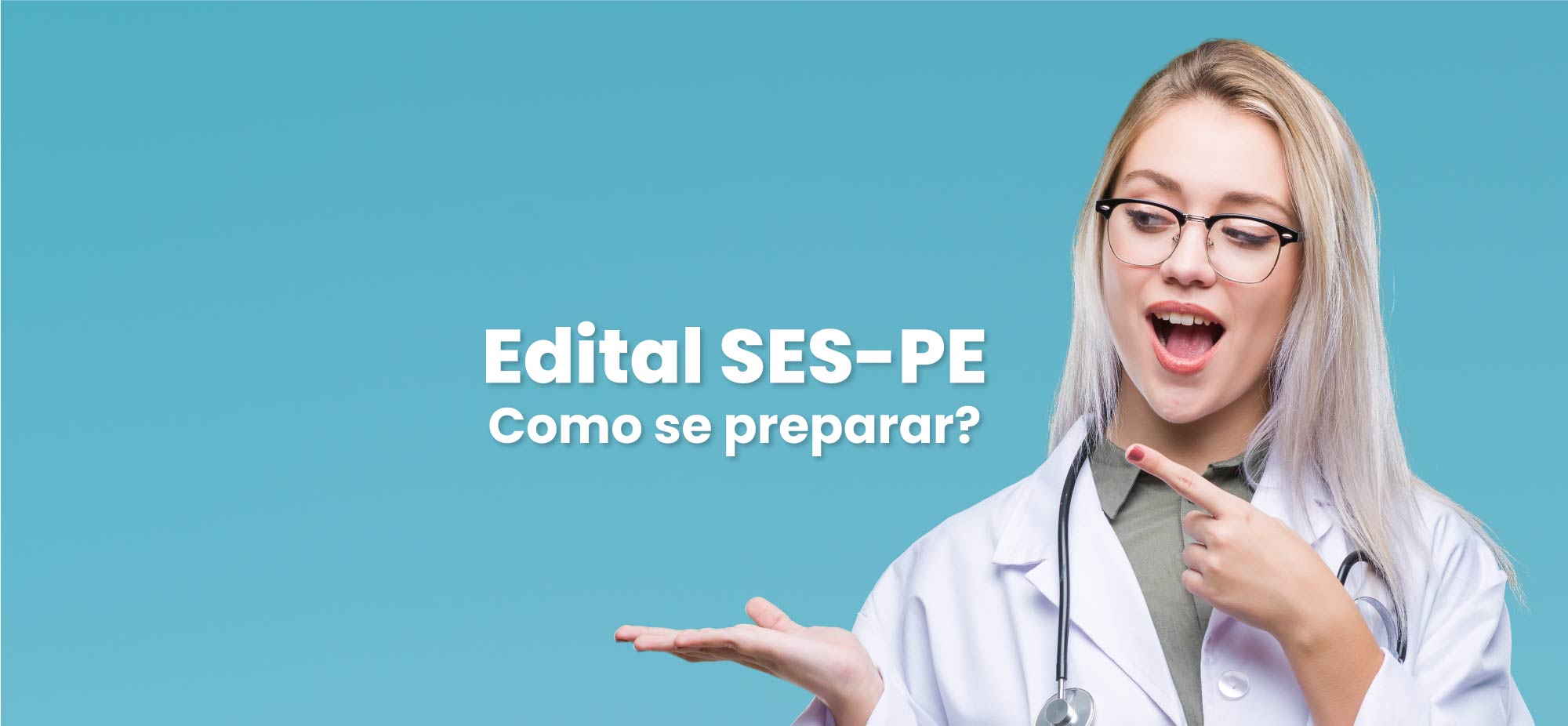 Se prepare para a SES-PE conferindo as dicas sobre o edital