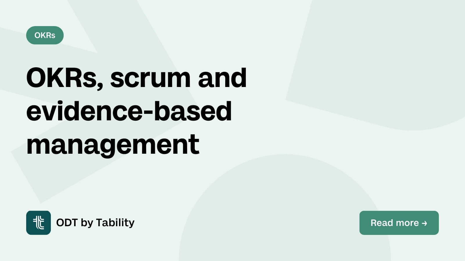 OKRs, scrum and evidence-based management