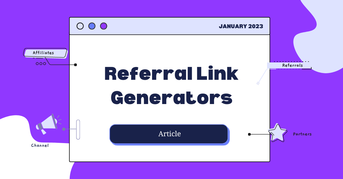 Best Unlimited Referral Link Generators & Tools