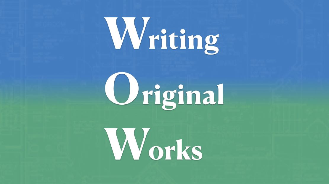 Writing Original Works