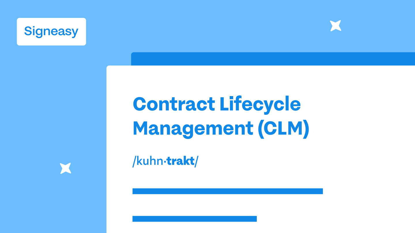 Definition of CLM | Signeasy Glossary