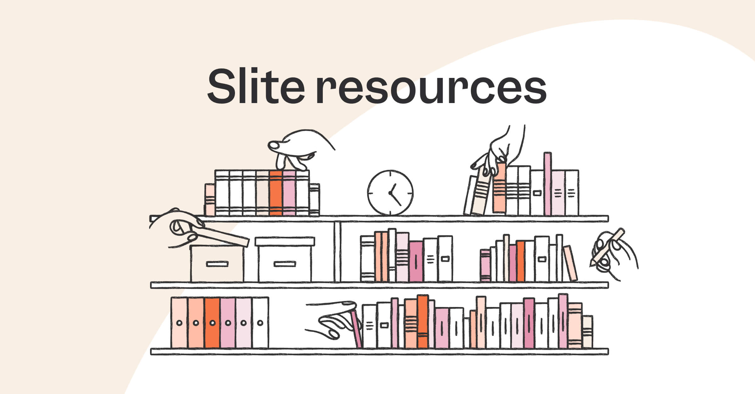 Slite Resources Hub | Templates, Guides, Tools and more
