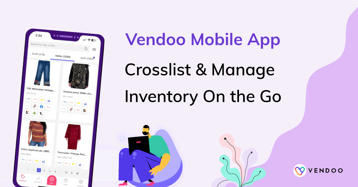 Vendoo App | Resell and Manage All Your Inventory On-The-Go