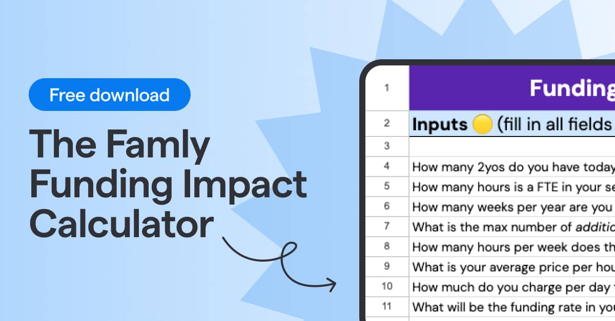Free Guide: The Famly Funding Impact Calculator