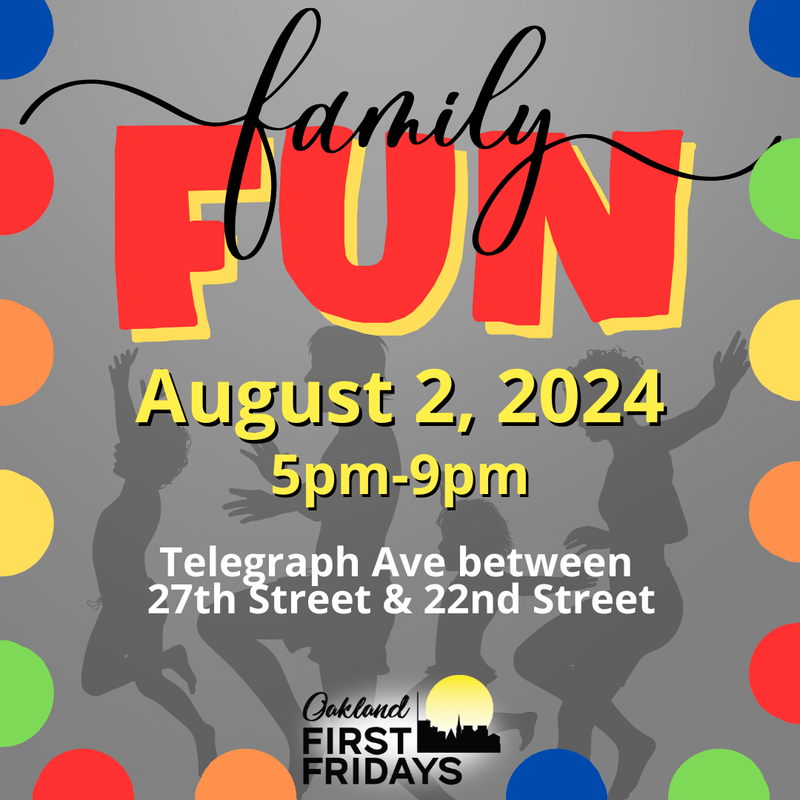 Oakland First Fridays