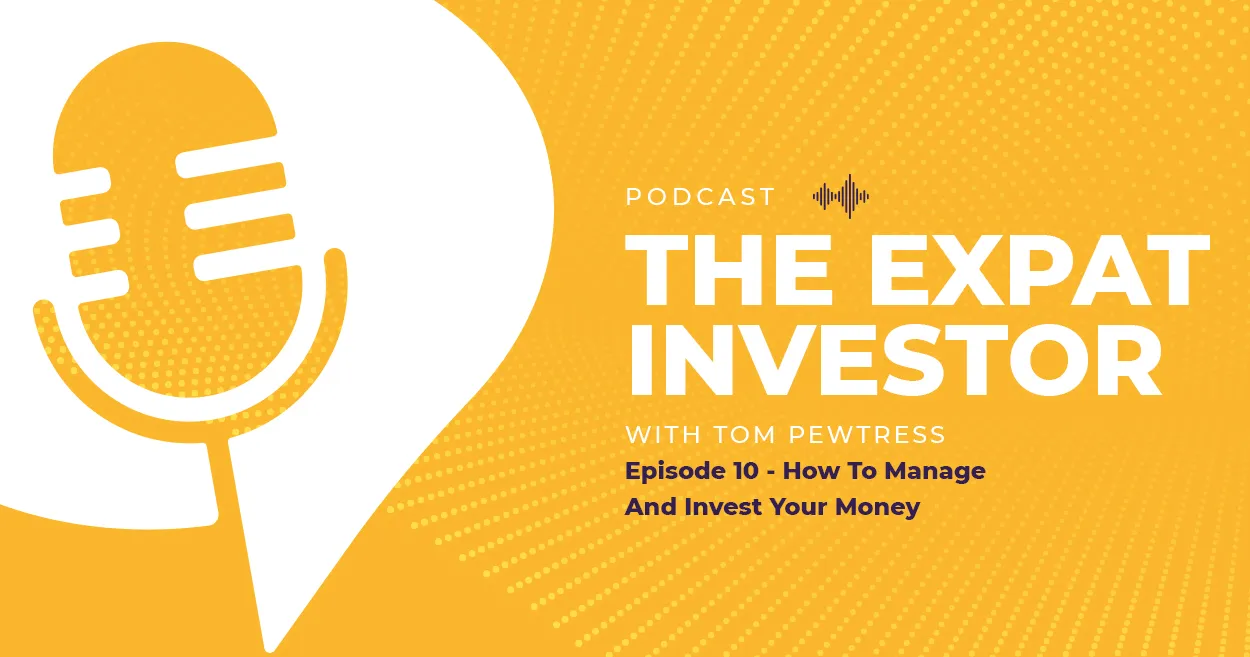 The Expat Investor Podcast - Ep 10 | Skybound Wealth