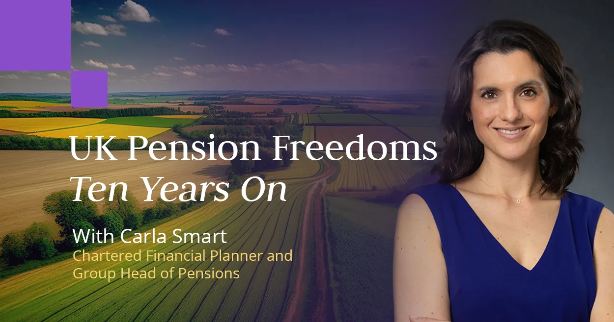 UK Pension Freedoms – Ten Years Later | Skybound Wealth