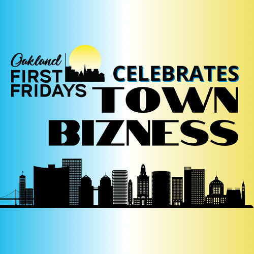 Oakland First Fridays