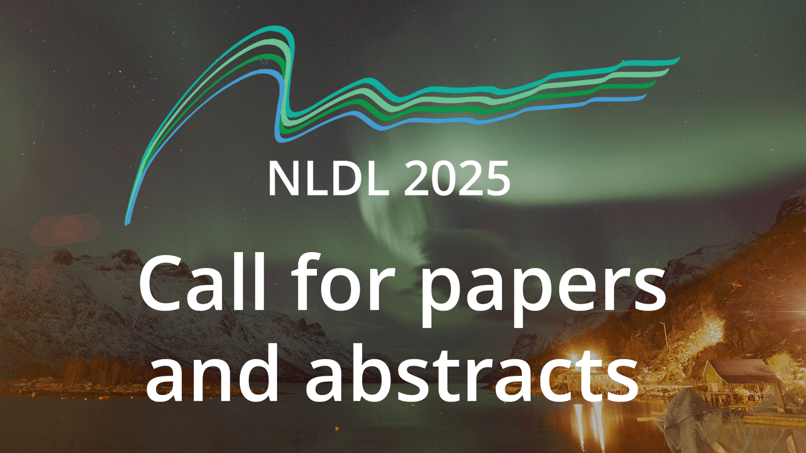 Nldl 2025 Call For Papers And Abstracts Sfi Visual Intelligence
