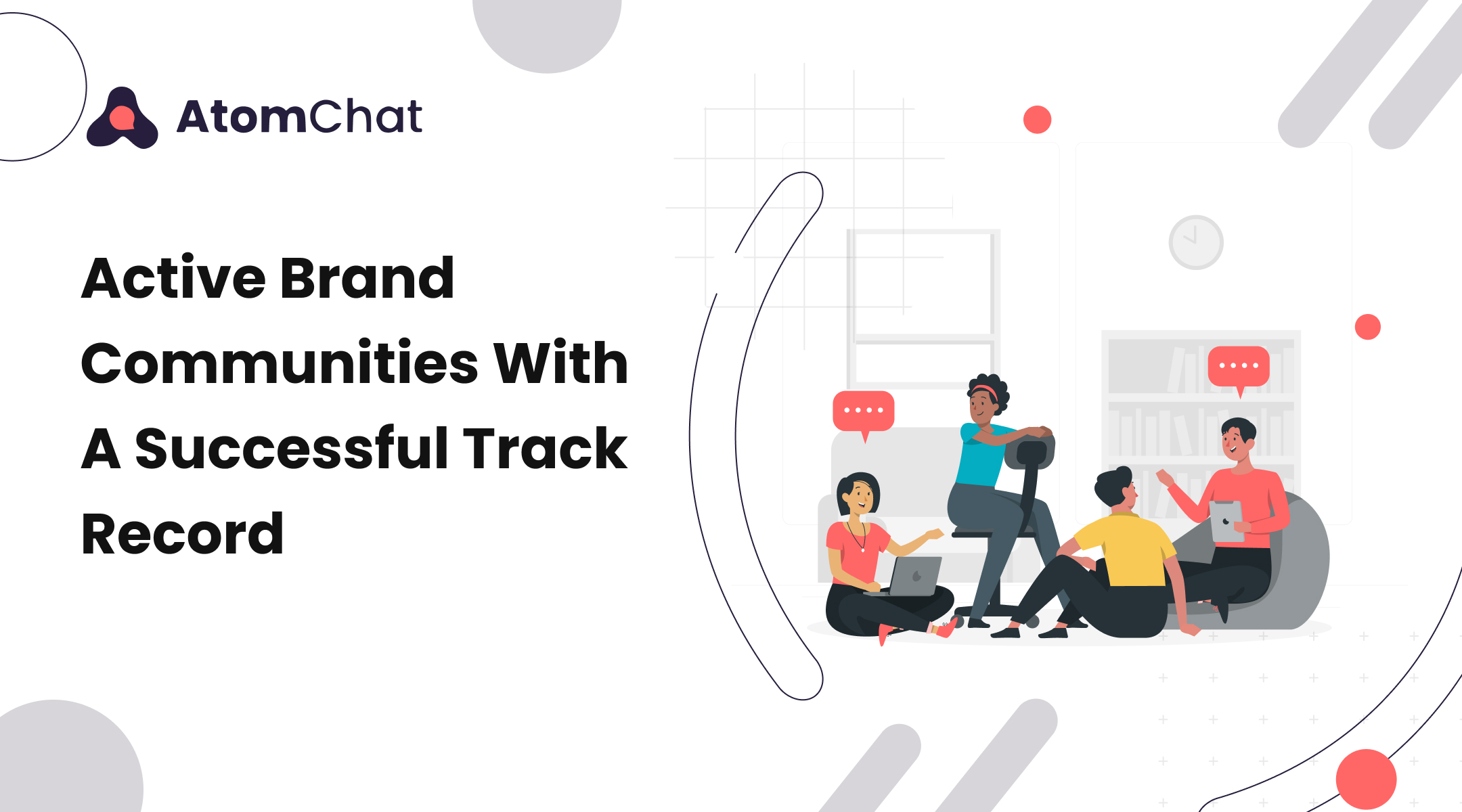 Top 8 successful brand community with a good track record | AtomChat