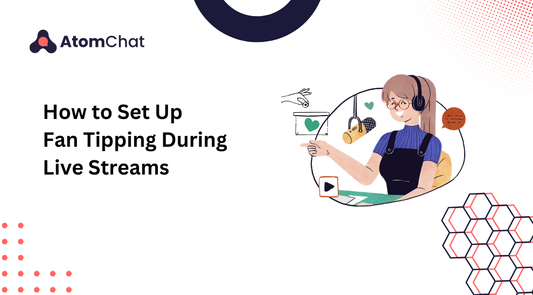 How to Set Up Fan Tipping During Live Streams