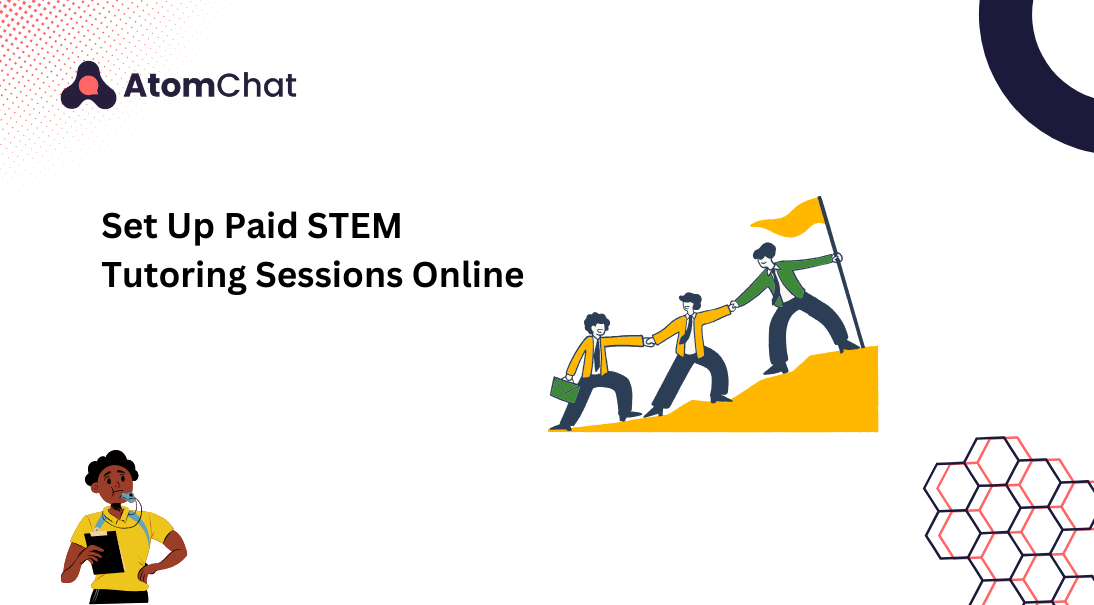 Set Up Paid STEM Tutoring Sessions Online