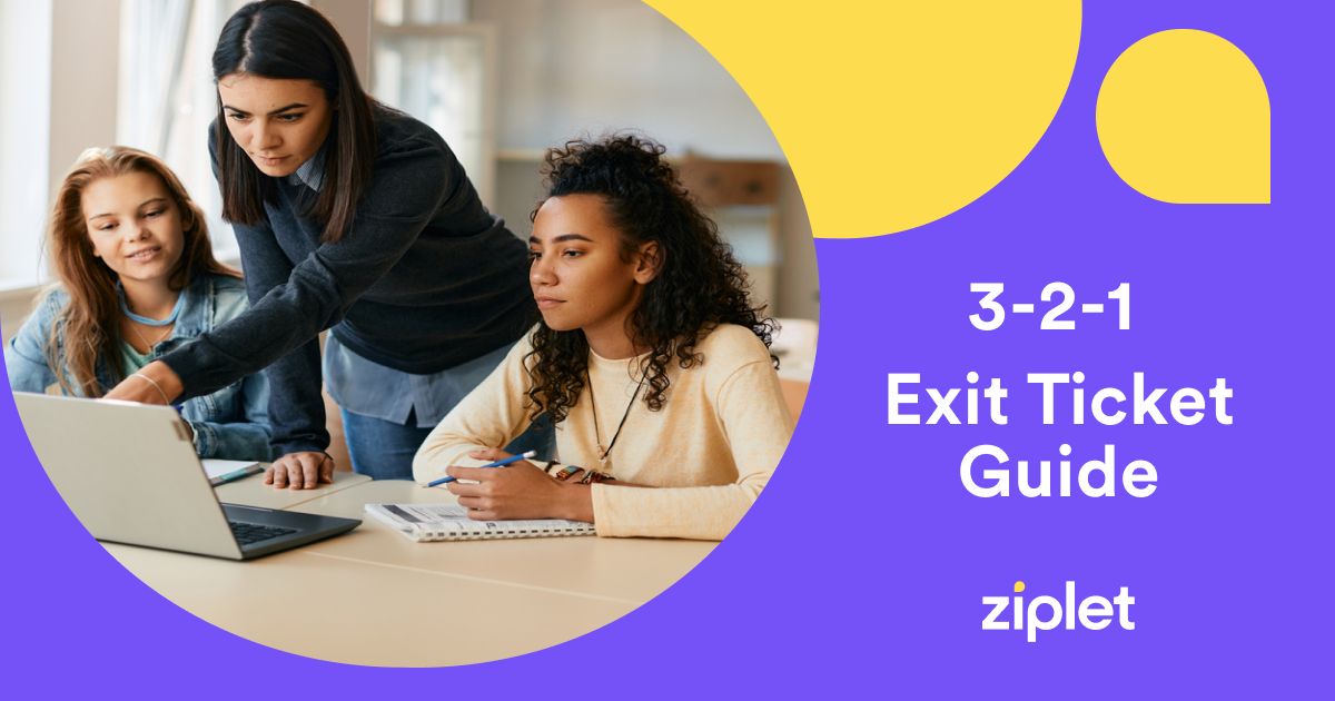3-2-1 Exit Tickets And How To Use Them | Ziplet