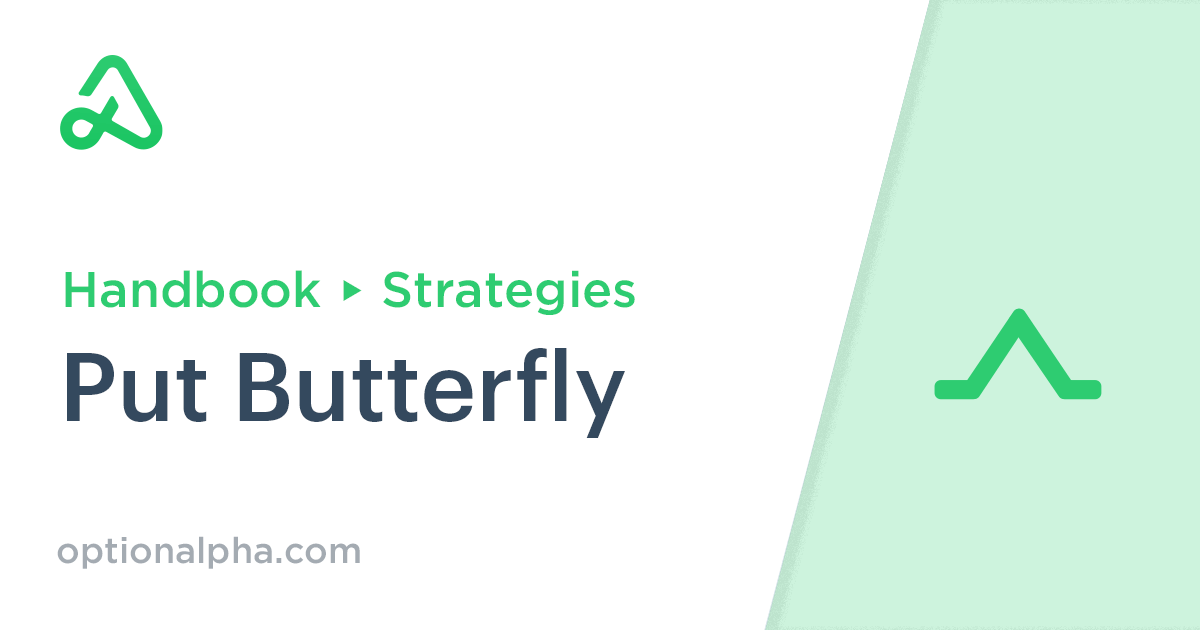 Put Butterfly Spread Guide [Setup, Entry, Adjustments, Exit]
