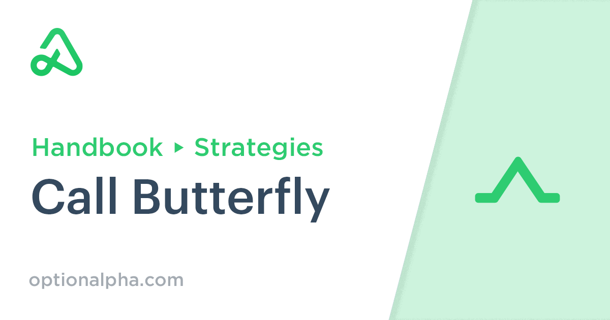 Call Butterfly Spread Guide [Setup, Entry, Adjustment, Exit]