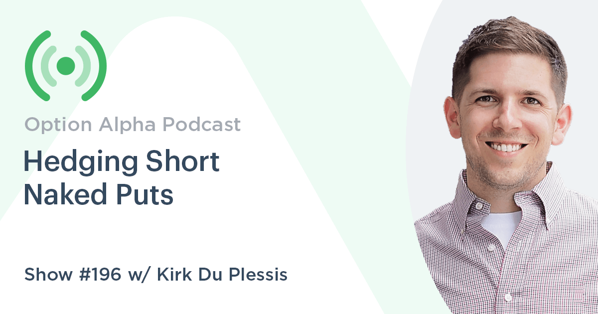 Hedging Short Naked Puts | Option Alpha