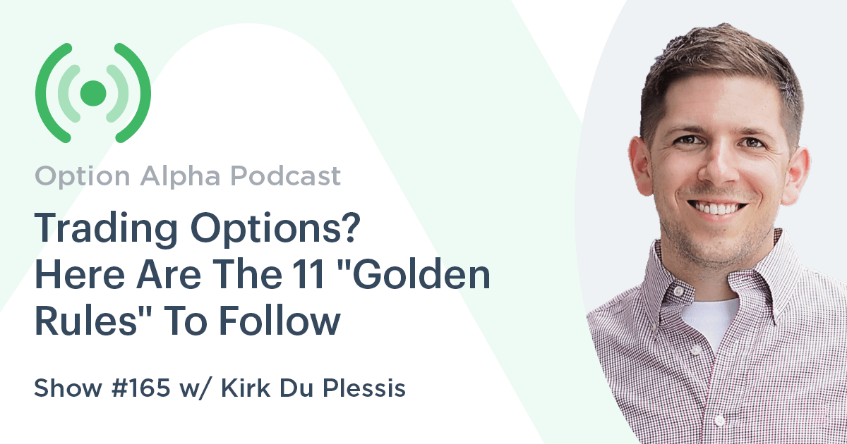 11 Golden Rules of Trading Options | Option Alpha