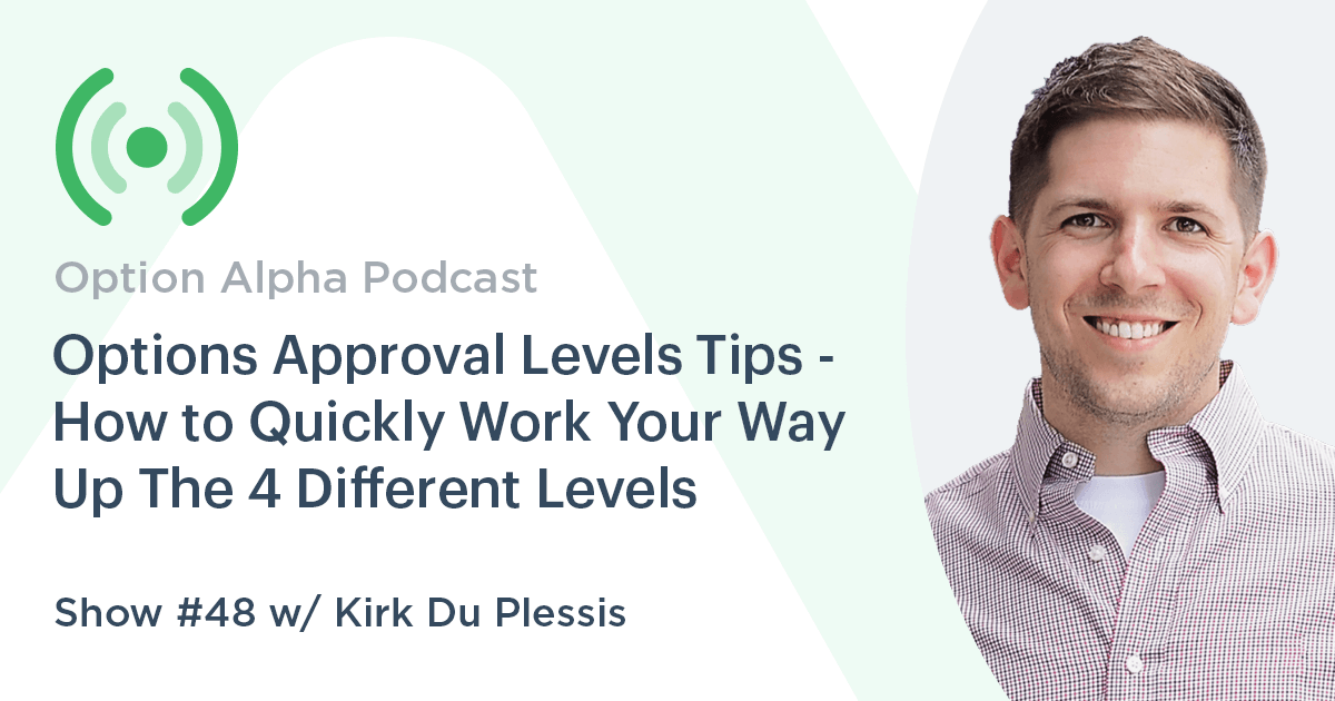 Options Trading Approval Levels: The 4 Levels | Option Alpha