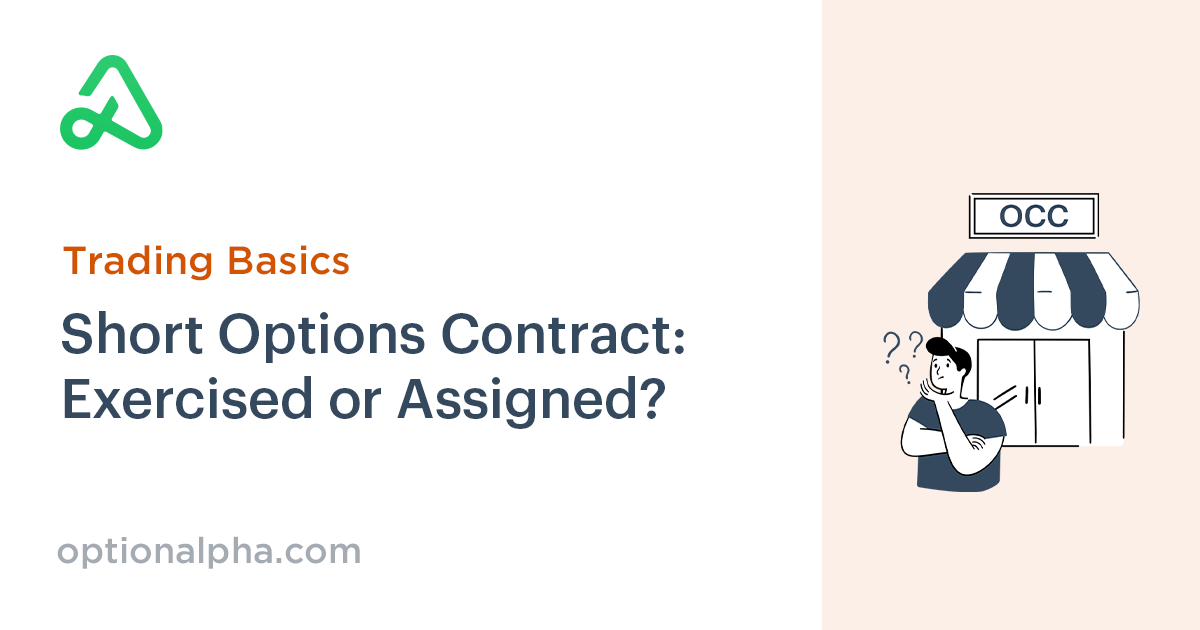 What Happens to my Short Options Contract at Expiration?