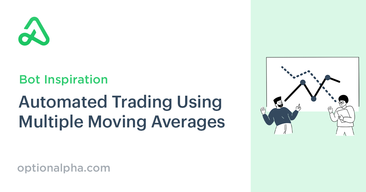 Automated Trading Using Multiple Moving Averages