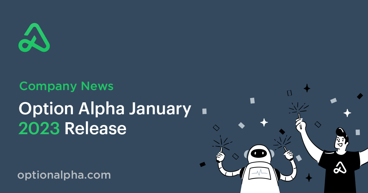 Option Alpha January 2023 Feature Updates & New Release