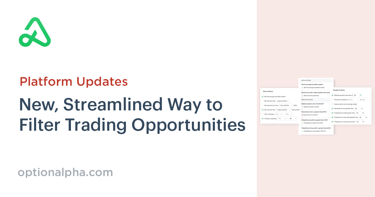 Filter Trading Opportunities | Option Alpha