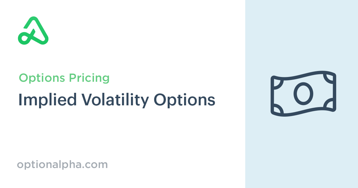 What is Implied Volatility? IV Options Explained