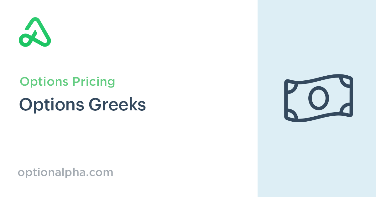 Options Greeks: Understanding delta, gamma, theta, vega, rho