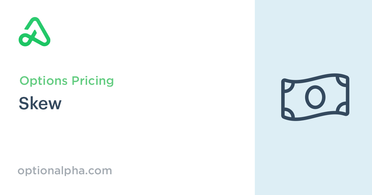 Option Skew: Definition, Meaning, & Impact on Volatility