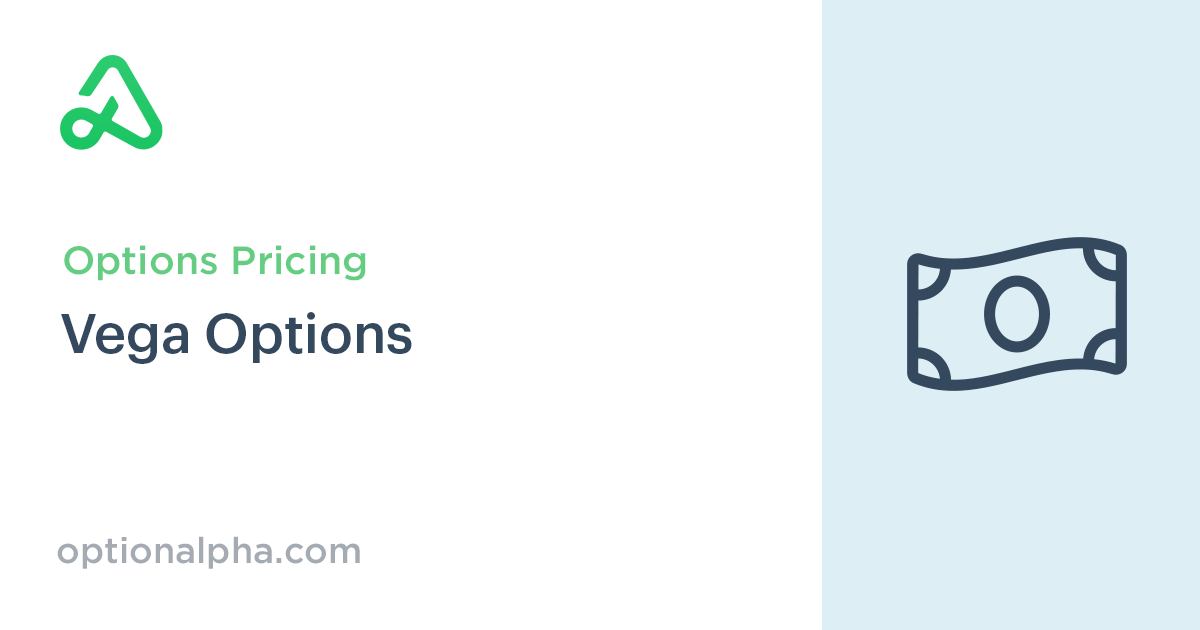 What is Vega? Understanding the Option Greeks