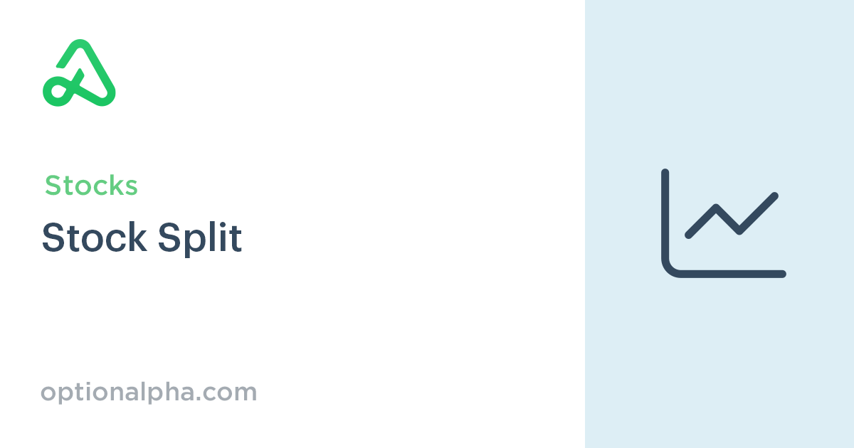 What is a Stock Split? | Option Alpha