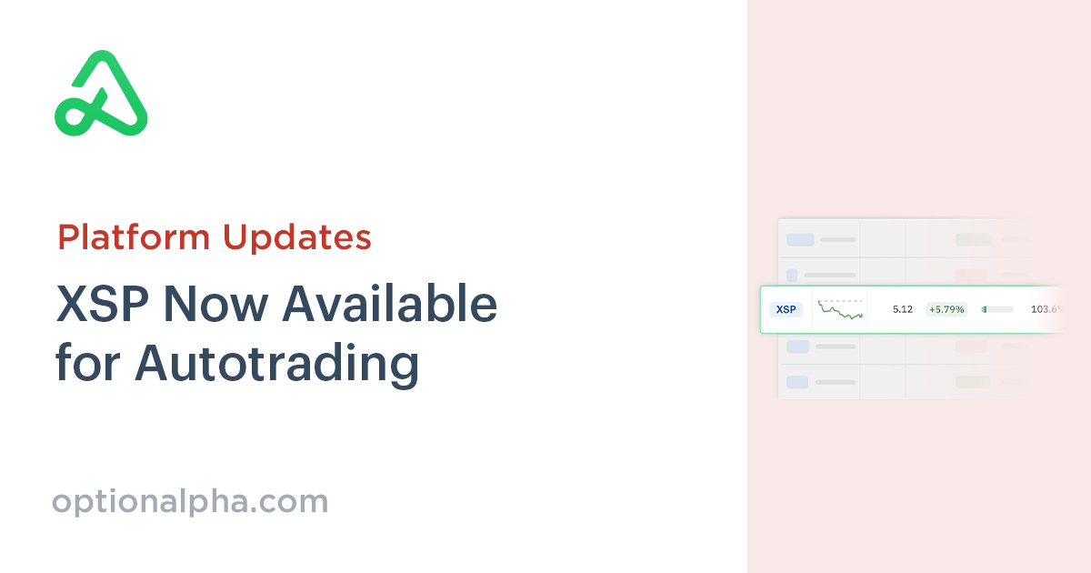 XSP Options Now Available for Trading | Option Alpha