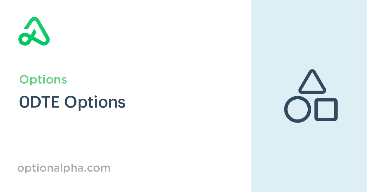 What is 0DTE? How to trade 0DTE options.