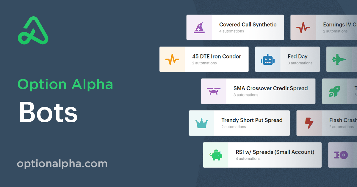 Bots | Automated Trading from Option Alpha