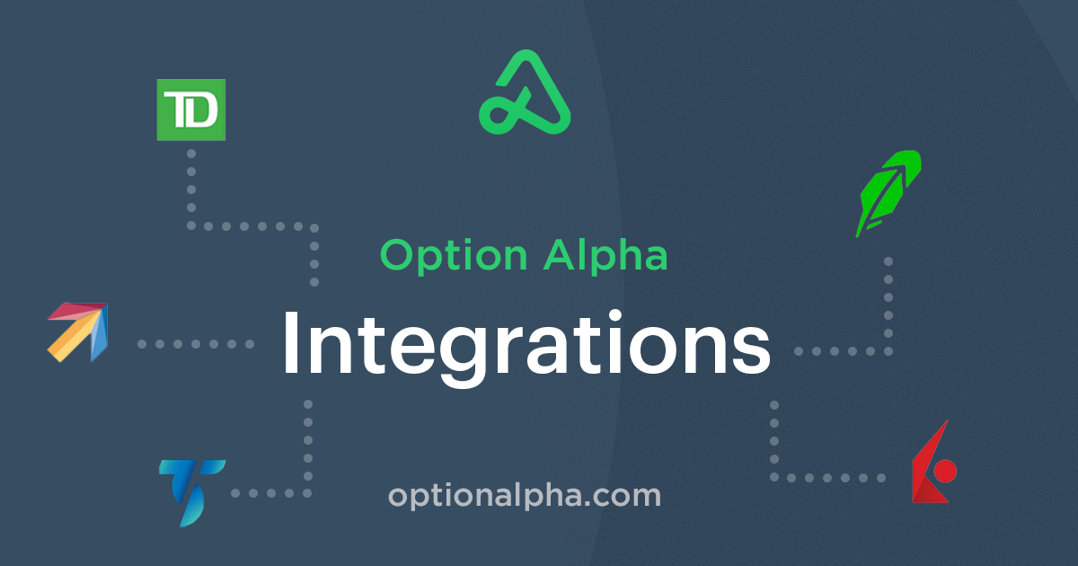 Broker Integrations | Option Alpha