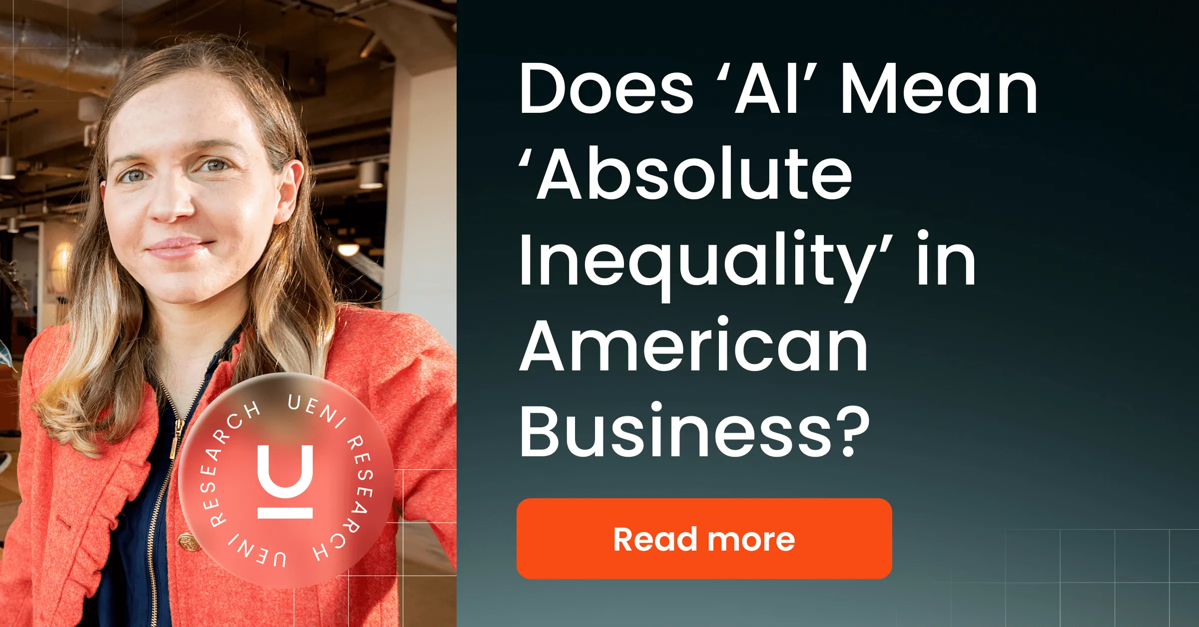 Does ‘AI’ Mean ‘Absolute Inequality’ in American Business?